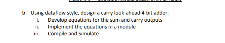 Solved b. Using dataflow style, design a carry look-ahead | Chegg.com