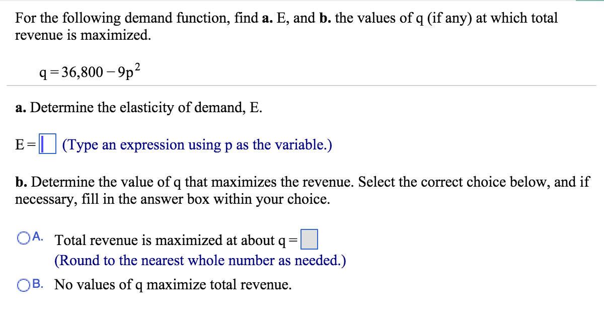Solved For the following demand function, find a. E, and b. | Chegg.com