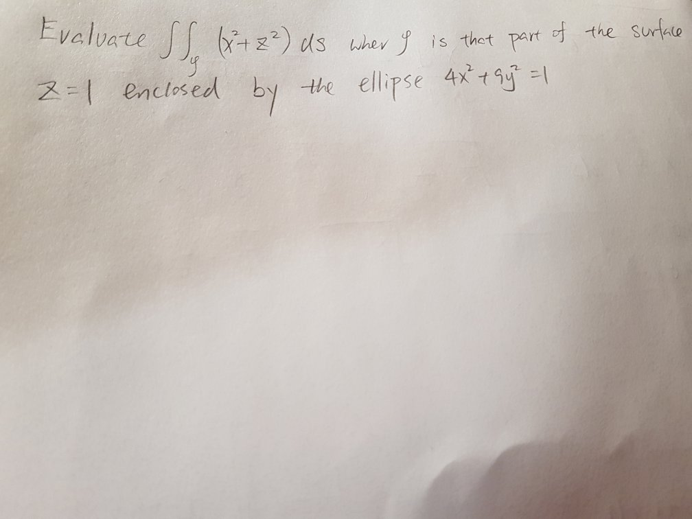 valvate 2 2. ス=I enclosed by the ellipse 4x㈩y | Chegg.com