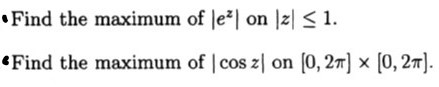 Solved (complex analysis) *Cauthy's Theorem - Maximum | Chegg.com
