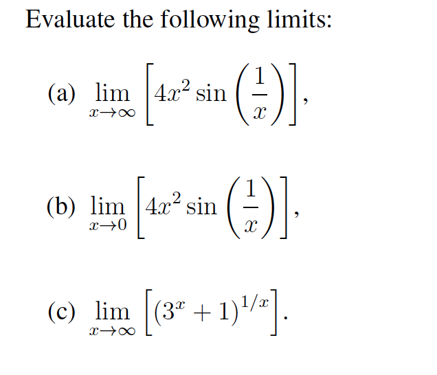Solved Evaluate the following limits: (a) lim x right arrow | Chegg.com