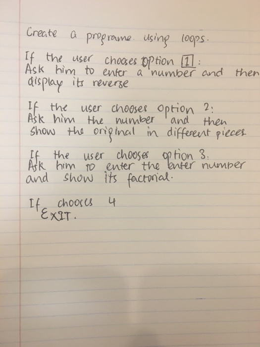 Solved Create a program using loops. If the user chooses | Chegg.com