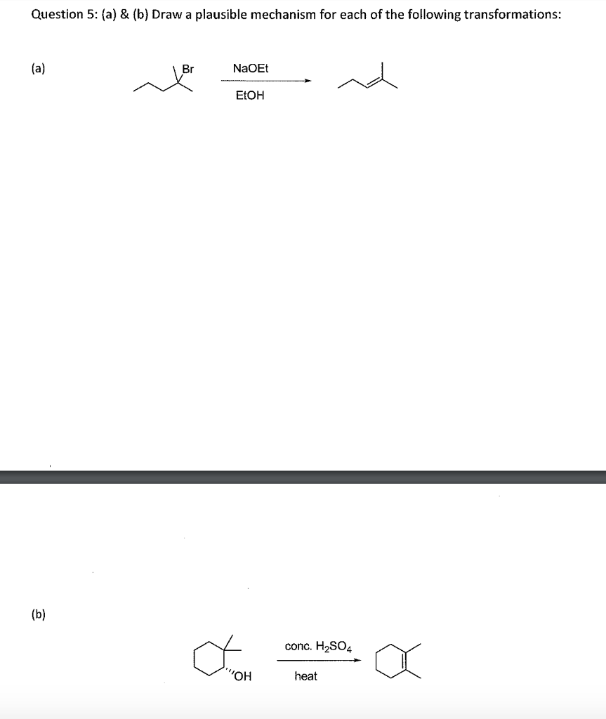 Solved Draw a plausible mechanism for each of the following | Chegg.com