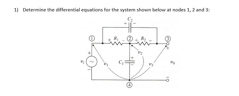 Solved Determine the differential equations for the system | Chegg.com
