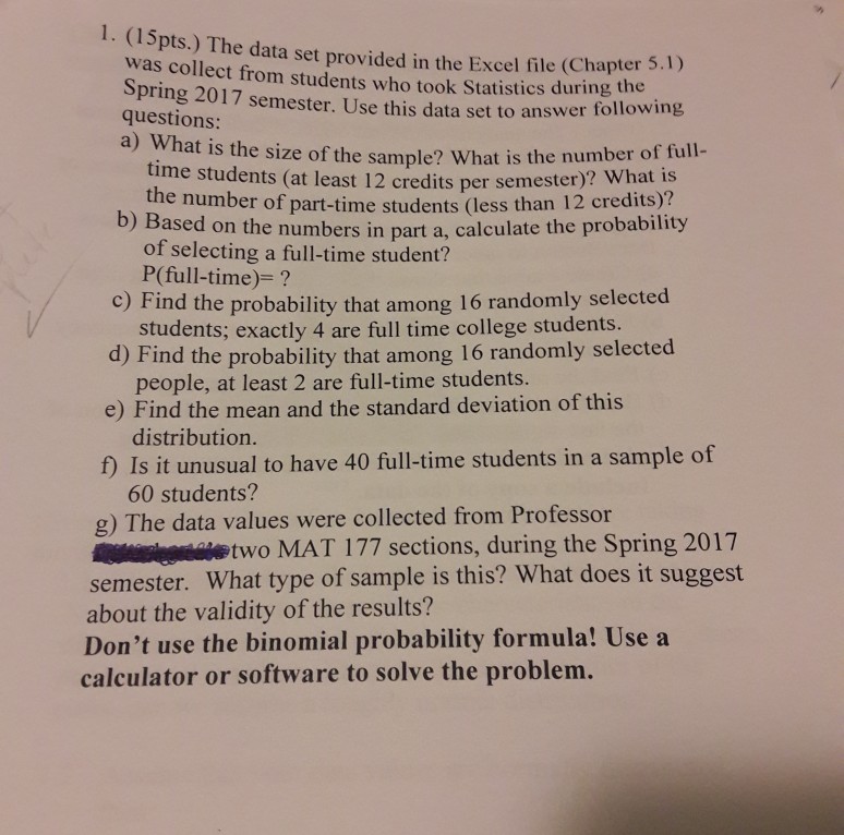 Solved 1. (15pts.) Th e data set provided in the Excel file | Chegg.com
