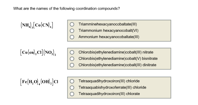 Solved What are the names of the following coordination | Chegg.com