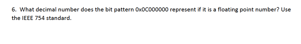 Solved 6 What Decimal Number Does The Bit Pattern 3117