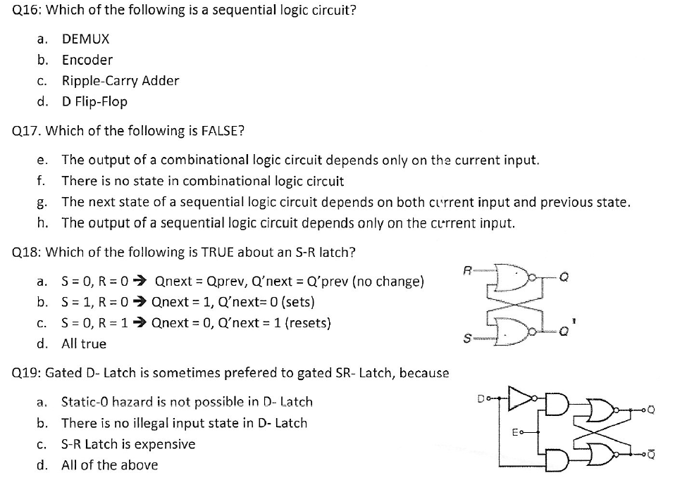 Solved Q16: Which of the following is a sequential logic | Chegg.com