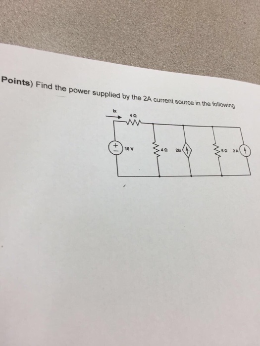 Solved Find the power supplied by the 2A current source in | Chegg.com