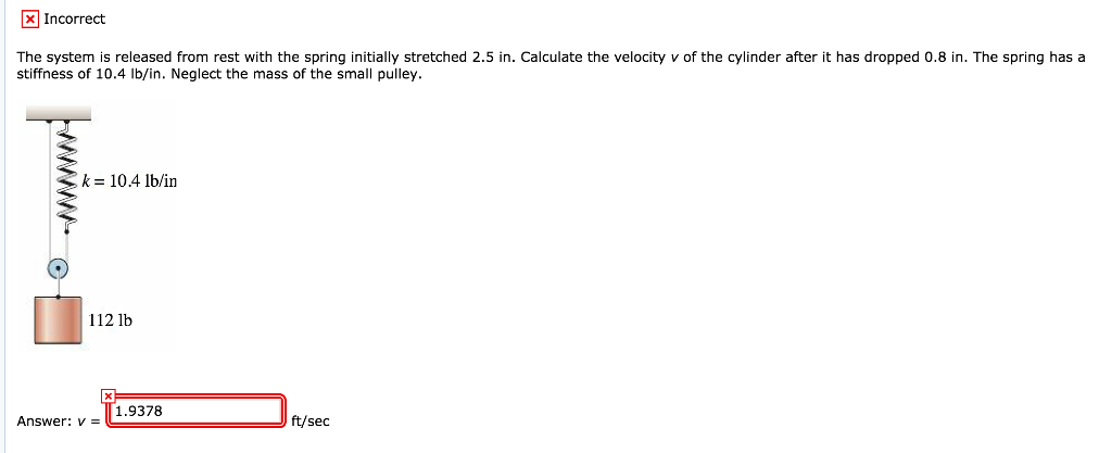 Solved The system is released from rest with the spring | Chegg.com