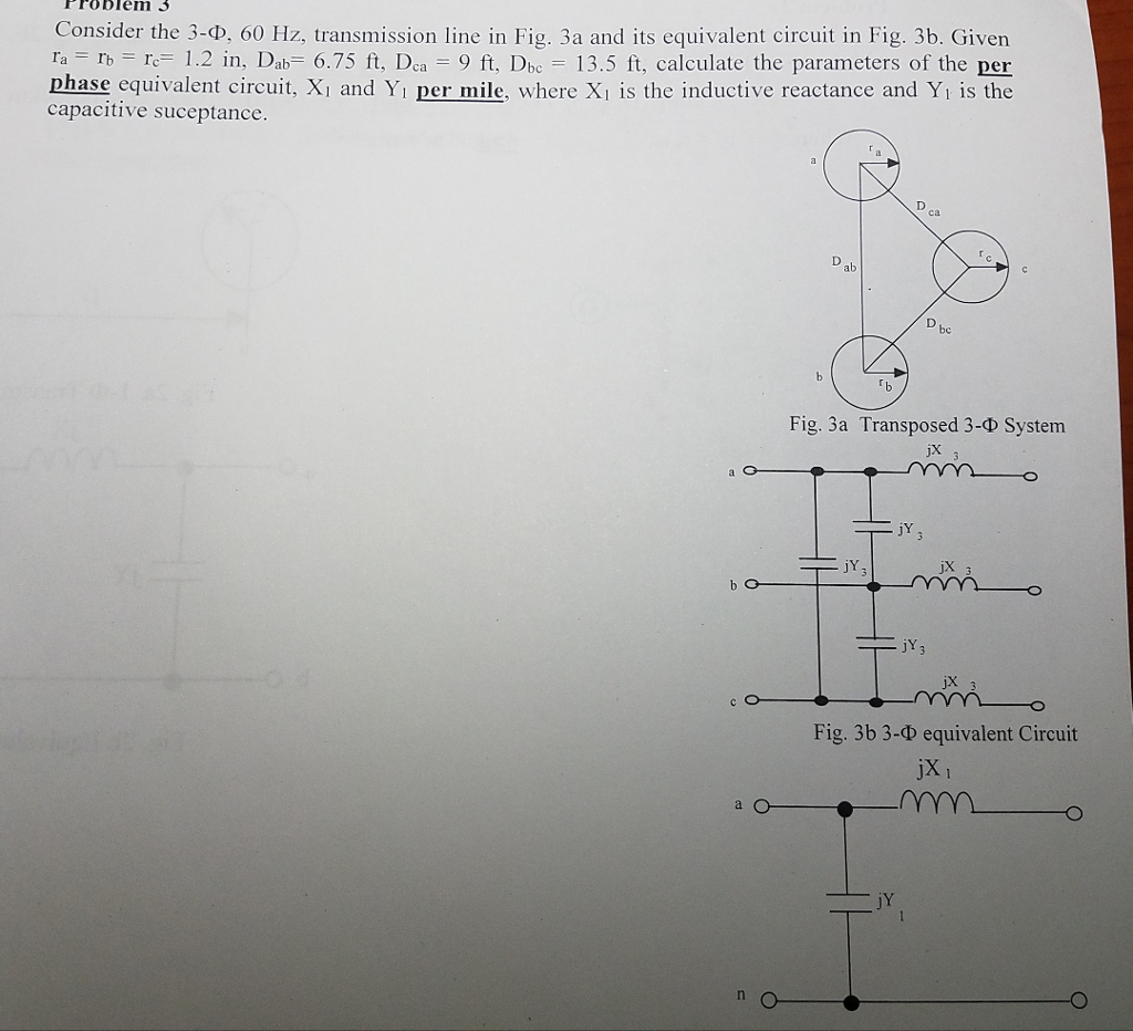 Solved obl 3 Consider the 3-co, 60 Hz, transmission line in | Chegg.com