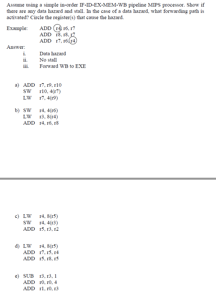 Solved Assume using a simple in-order IF-ID-EX-MEM-WB | Chegg.com