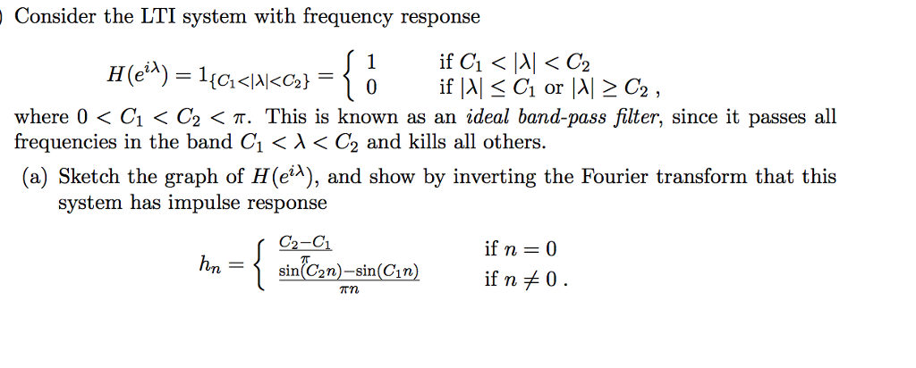 Solved Consider the LTI system with frequency response | Chegg.com