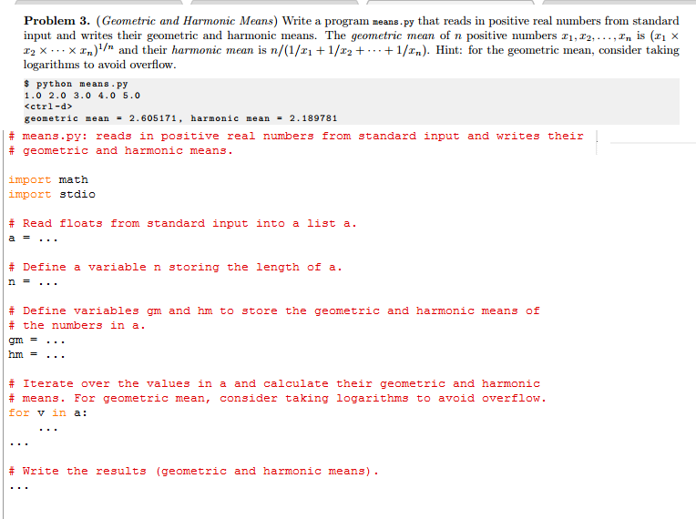 Solved Write a program neans.py that reads in positive real | Chegg.com