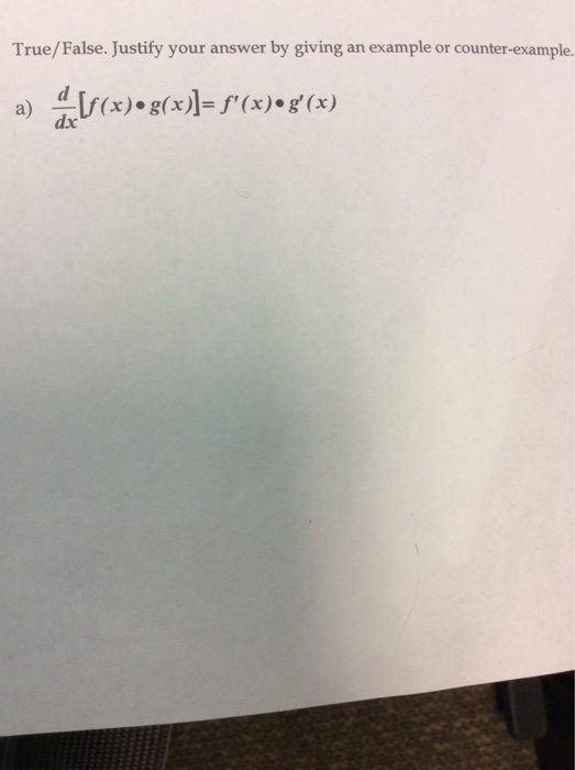 Solved True/False. Justify your answer by giving an example | Chegg.com