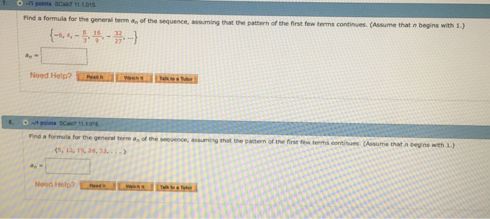 Solved Find a formula for the general term a_n of the | Chegg.com