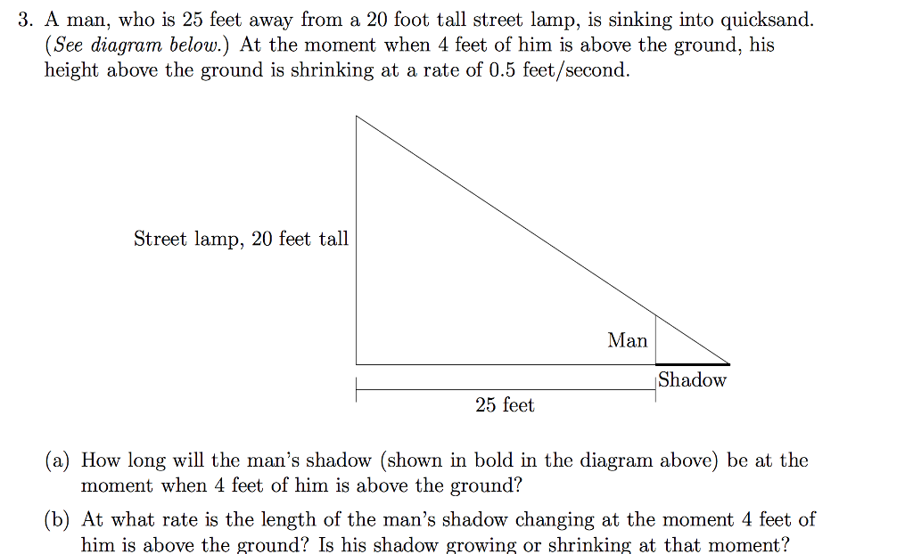 Solved A man, who is 25 feet away from a 20 foot tall street | Chegg.com