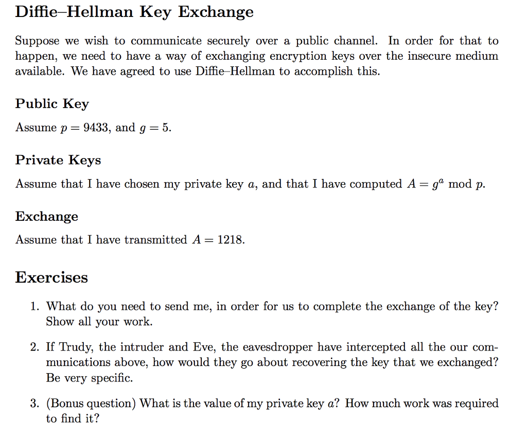 Solved Diffie-Hellman Key Exchange Suppose we wish to | Chegg.com