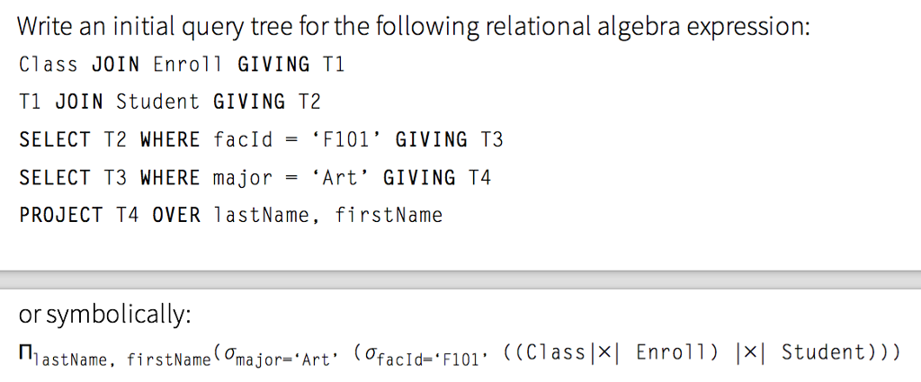 Solved Write an initial query tree for the following | Chegg.com