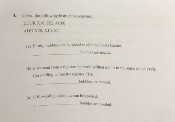 Solved 4. Given the following instruction sequence: LDUR | Chegg.com