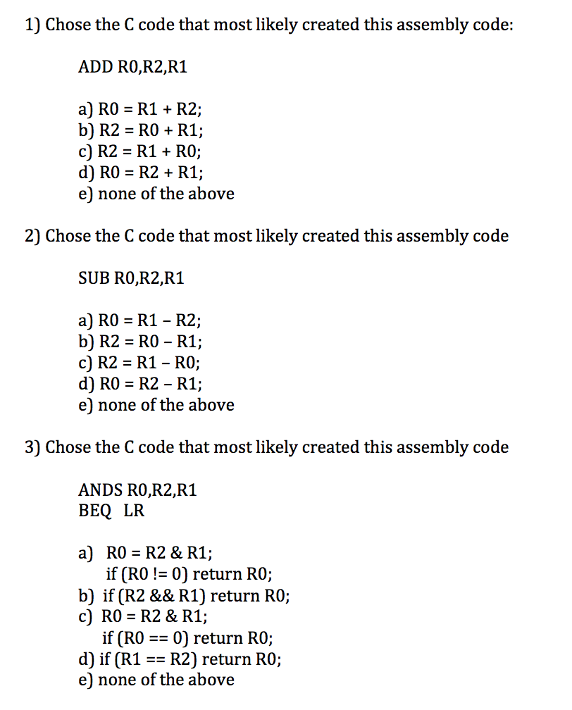 Solved 1) Chose the C code that most likely created this | Chegg.com