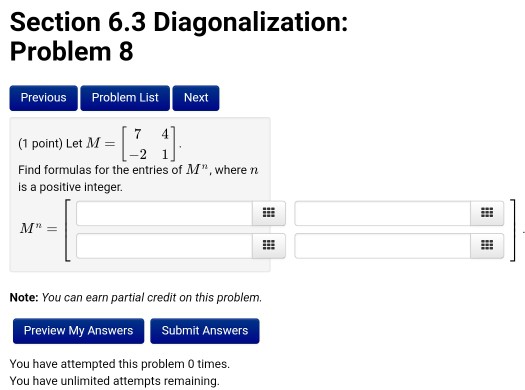 Solved Section 6.3 Diagonalization: Problem 8 Previous | Chegg.com