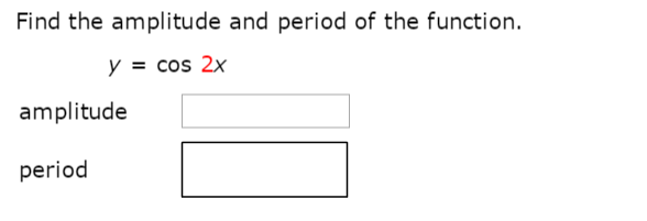Solved The trigonometric functions y = sin x and y = cos x | Chegg.com