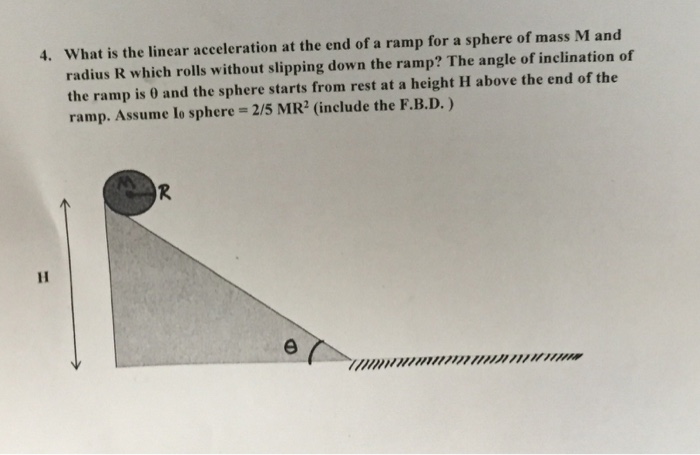 Solved What is the linear acceleration at the end of a ramp | Chegg.com