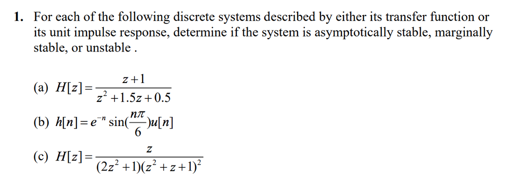 Solved 1. For each of the following discrete systems | Chegg.com