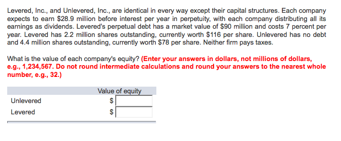 Solved Levered, Inc., and Unlevered, Inc., are identical in | Chegg.com