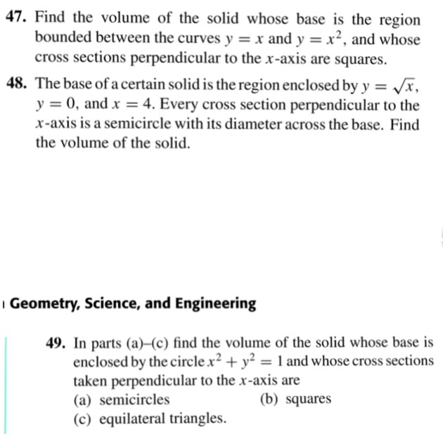 Solved Find The Volume Of The Solid Whose Base Is The Region