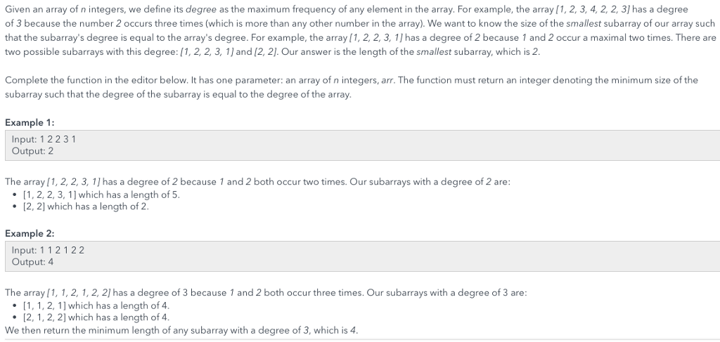 Solved Given an array of n integers, we define its degree as | Chegg.com