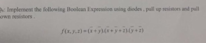 Solved Q5: Implement the following two Boolean expression | Chegg.com