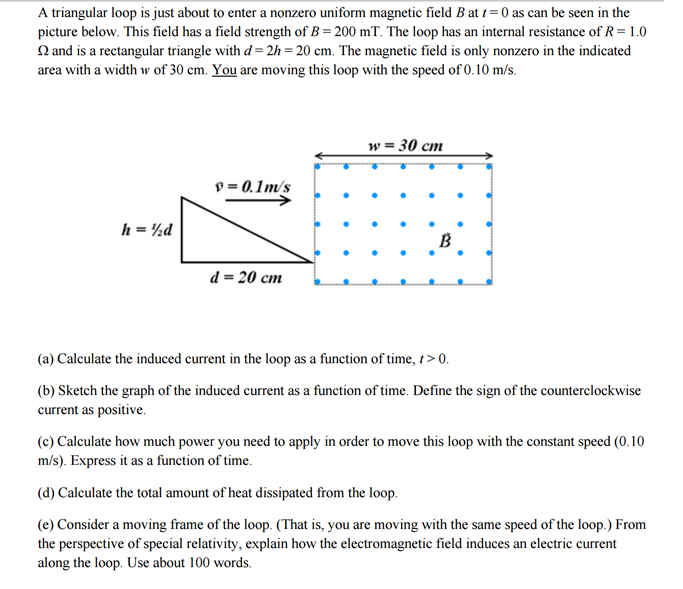 Solved A triangular loop is just about to enter a nonzero | Chegg.com