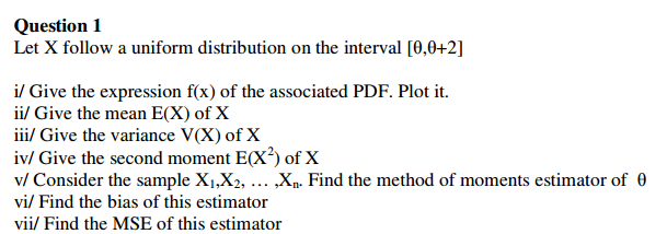 Solved Let X follow a uniform distribution on the interval | Chegg.com