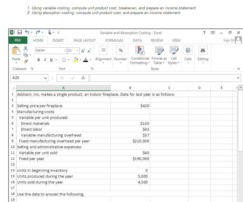 Solved 1. Using variable costing, compute unit product cost, | Chegg.com
