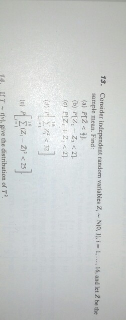 Solved 13. Consider independent random variables Z, NO, I),i | Chegg.com