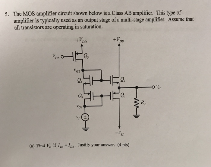 Solved 5. The Mos amplifier circuit shown below is a Class | Chegg.com
