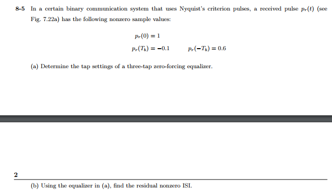 Solved 8-5 In a certain binary communication system that | Chegg.com