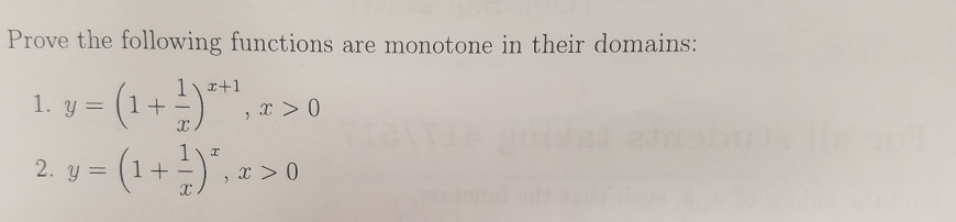 Solved Prove the following functions are monotone in their | Chegg.com