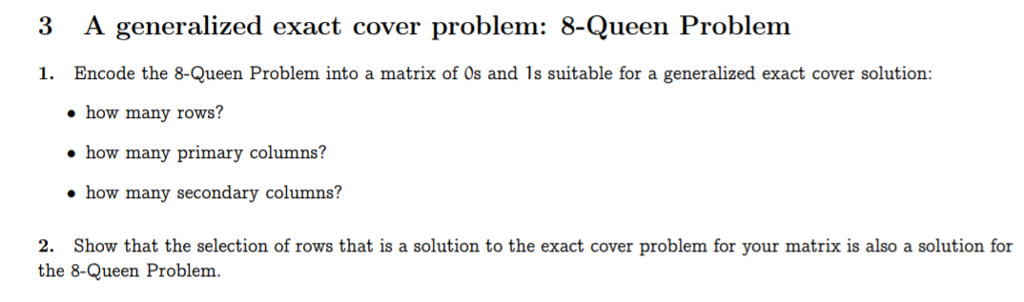 Solved 3 A generalized exact cover problem: 8-Queen Problem | Chegg.com
