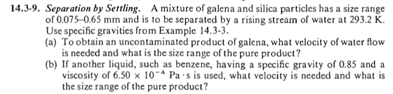 Solved 14.3-9. Separation by Settling. A mixture of galena | Chegg.com