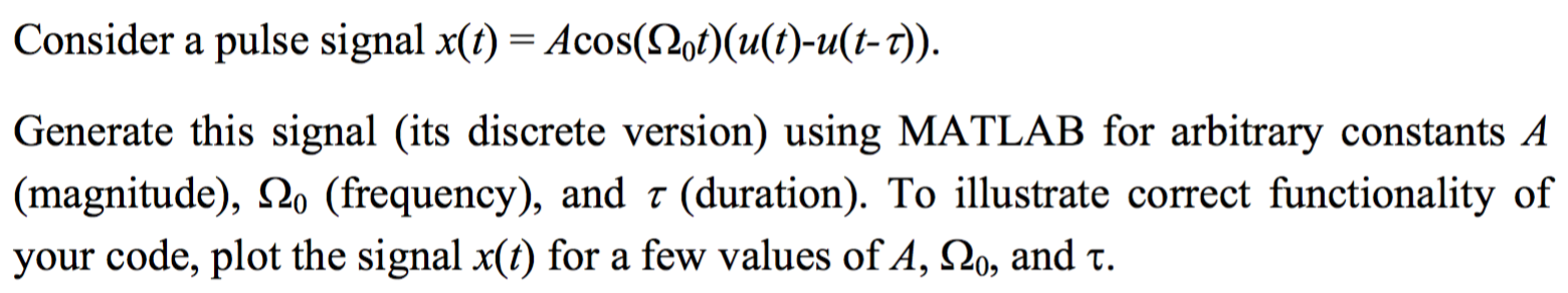 Solved Signals and Systems. Consider a pulse signal x(t) | Chegg.com