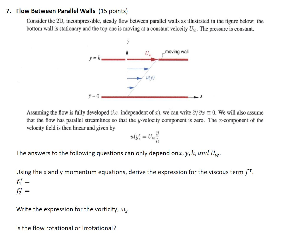 7. Flow Between Parallel Walls (15 points) Consider | Chegg.com