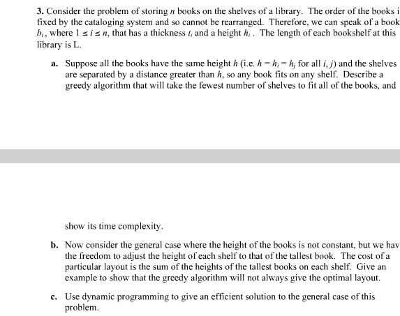 Consider The Problem Of Storing N Books On The 