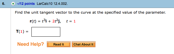 Solved 6. Find the unit tangent vector to the curve at the | Chegg.com