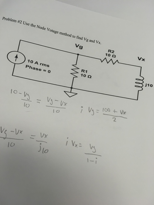 Solved Use the Node Voltage method to find Vg and Vx. | Chegg.com