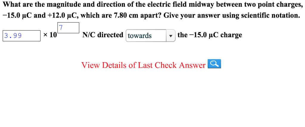 Solved What are the magnitude and direction of the electric | Chegg.com
