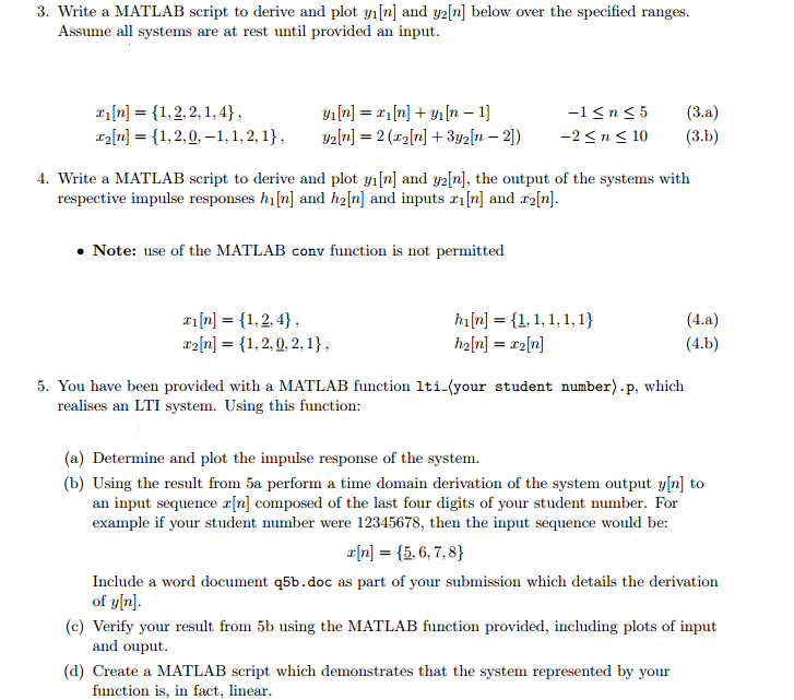 Solved Write a MATLAB script to derive and plot y1[n] and | Chegg.com