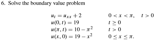 Solved 6. Solve the boundary value problem ut = uxx +20